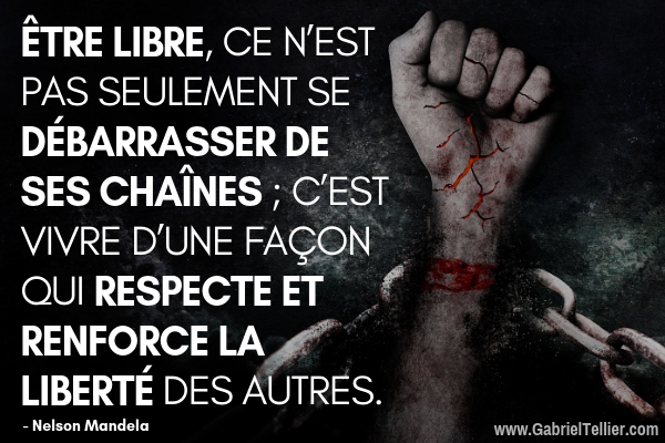 Être libre c'est aussi respecter et renforcer la liberté des autres