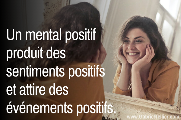 Comment avoir un mental positif
